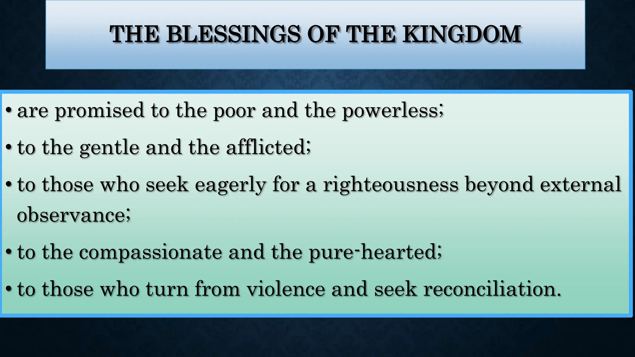 4. The Beatitudes/Sermon on the mount.pptx