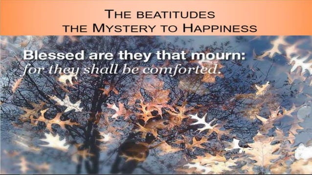 4. The Beatitudes/Sermon on the mount.pptx