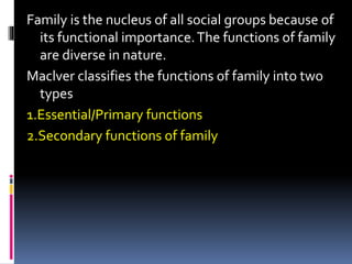 4.1.Functions of family.pptx.............. | PPT