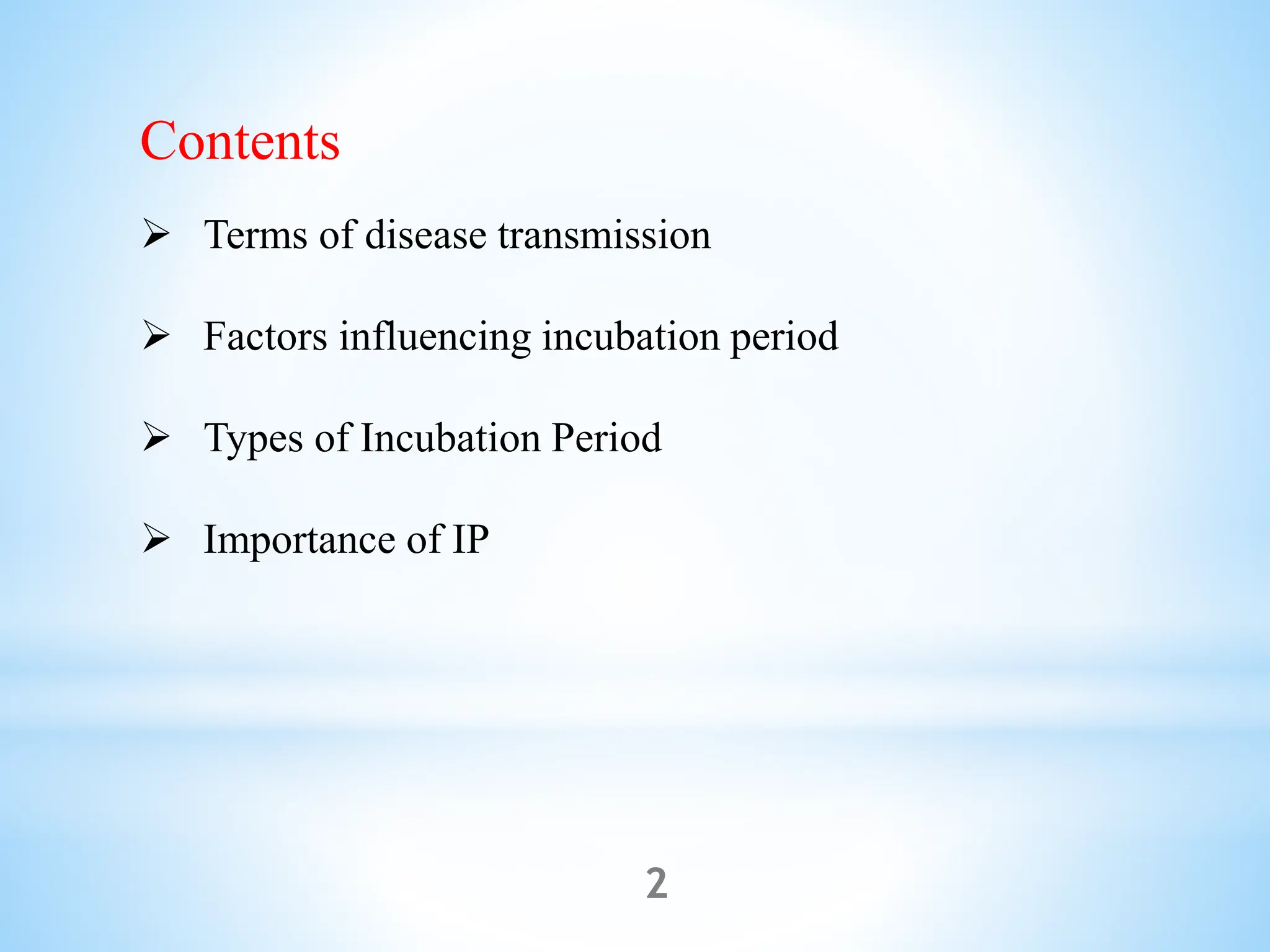 4. incubation period.pptx. . | PPTX