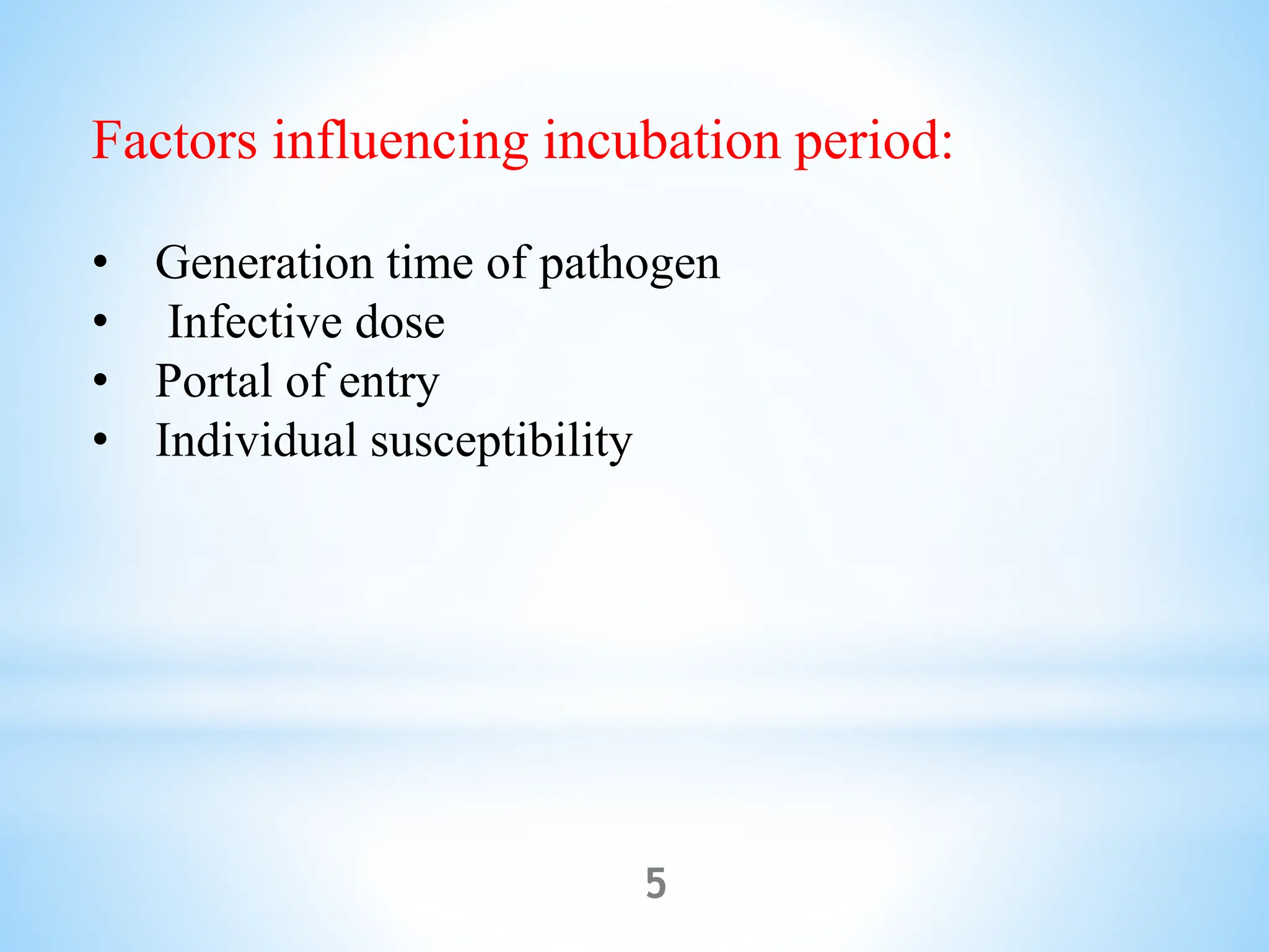 4. incubation period.pptx. . | PPTX