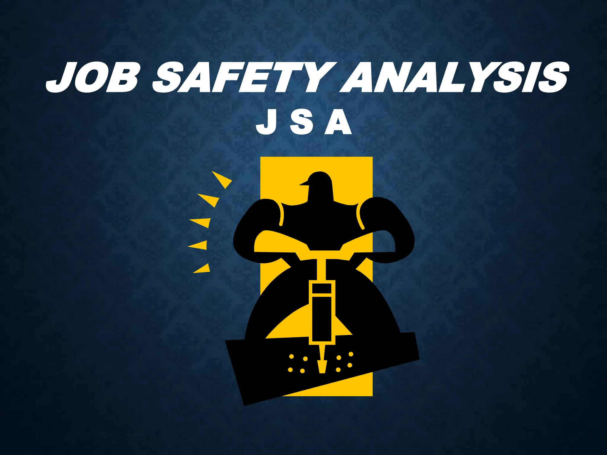 Materi Kesehatan dan Keselamatan Kerja (JSA).ppt