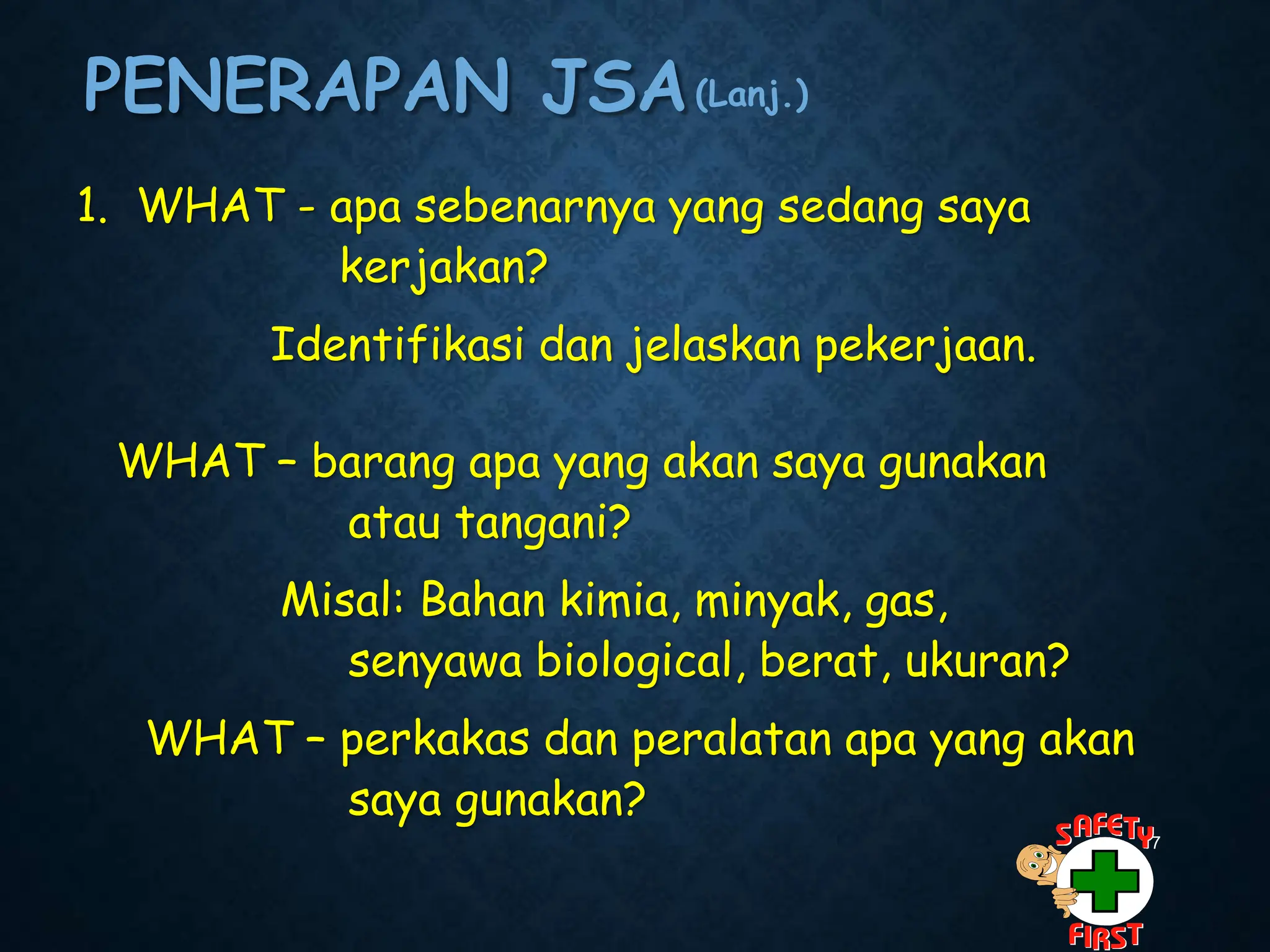 Materi Kesehatan dan Keselamatan Kerja (JSA).ppt