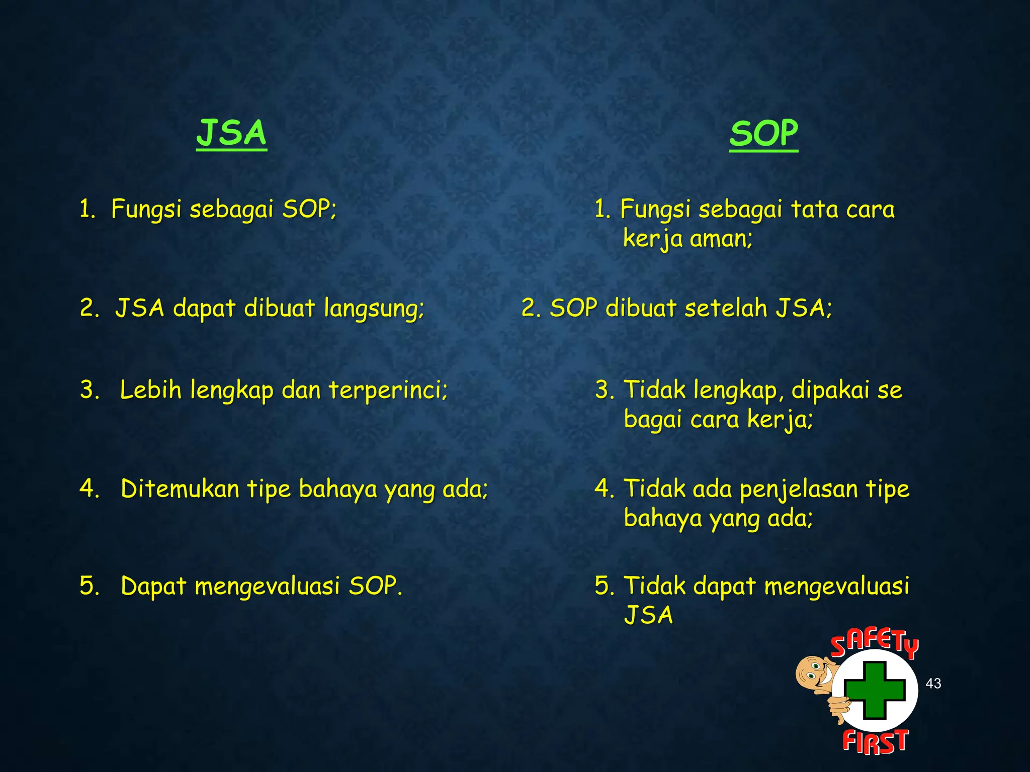 Materi Kesehatan dan Keselamatan Kerja (JSA).ppt