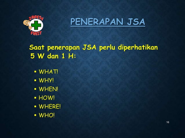 Materi Kesehatan dan Keselamatan Kerja (JSA).ppt