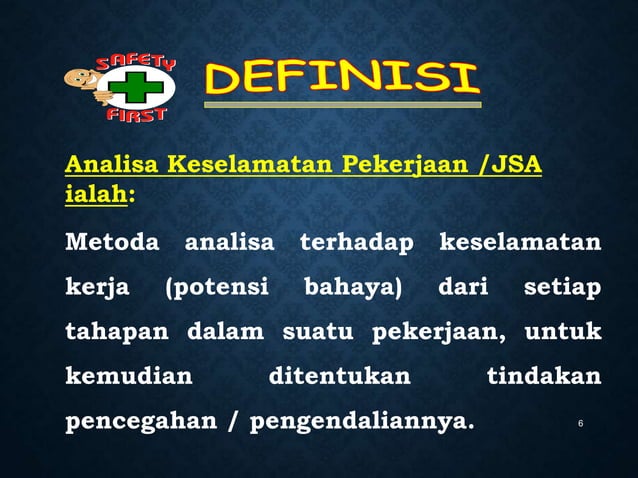 Materi Kesehatan dan Keselamatan Kerja (JSA).ppt