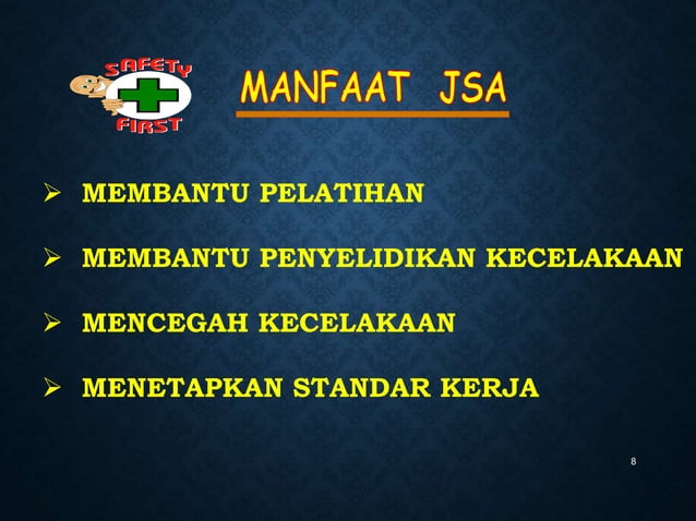 Materi Kesehatan dan Keselamatan Kerja (JSA).ppt