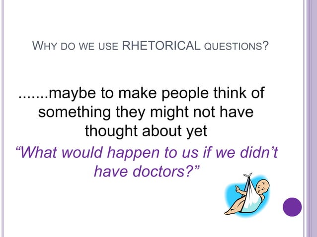 4.-Rhetorical-Powerpoint.pptx rhetorical powerpoint presentation | PPT