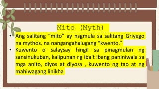 4. Fil 7_ Mito, Alamat, Kuwentong Bayan.pptx