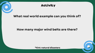 4.5 Exploring Global Wind Patterns Pdf Presentation | PDF