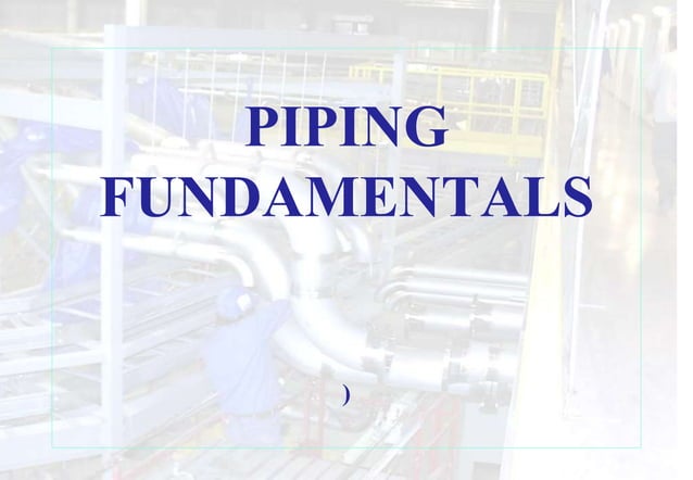 4. piping piping . piping . piping .ppt