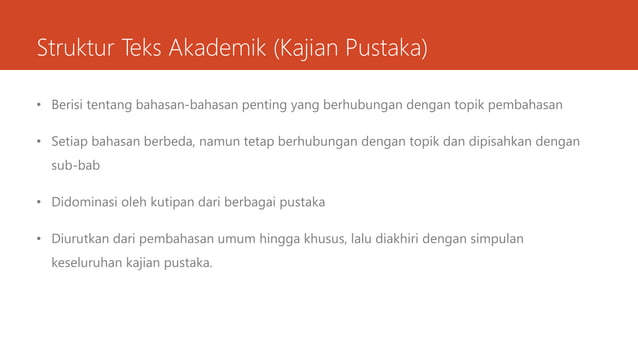 4. MATERI PERTEMUAN KE-4 (STRUKTUR TEKS AKADEMIK).pptx