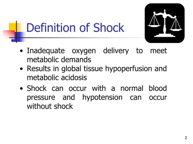 Shock definiton types pathophysiology.ppt