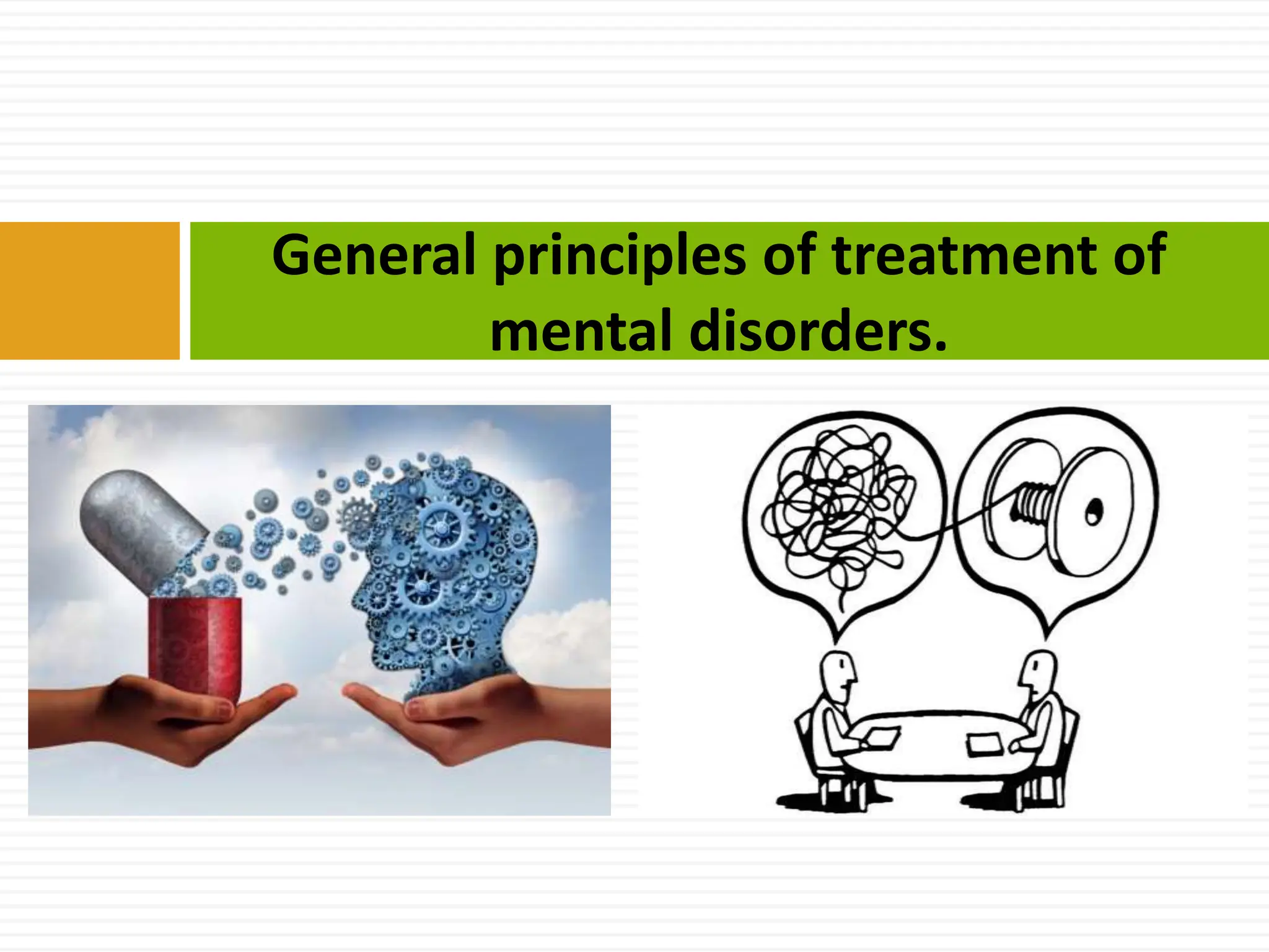 Rehabilitation of mental disorders and treatment | PPT