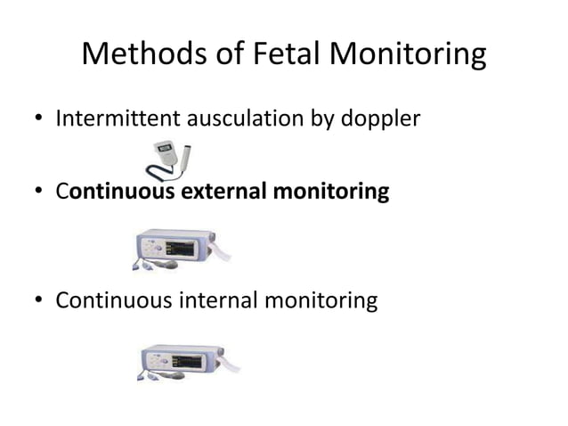 4. FETAL SURVEILENCE AND INTRAPARTUM FETAL MONITORING - Copy.pptx