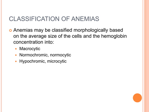 4. Lecture 3 - Classification of anemias.ppt