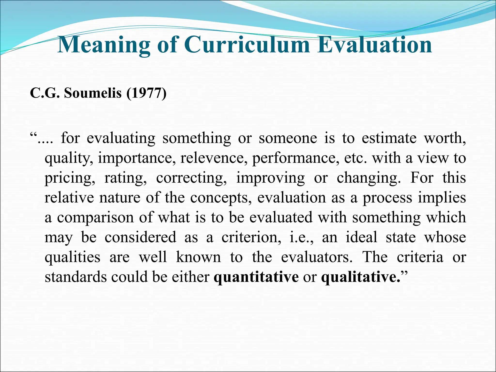 Curriculum Design, Implementation and Evaluation | PPT