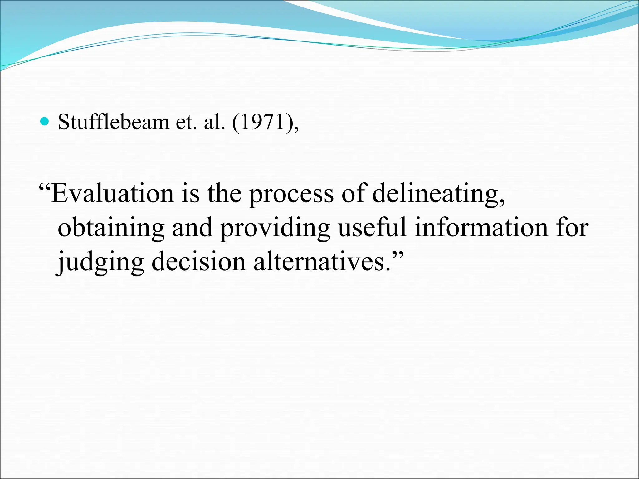 Curriculum Design, Implementation and Evaluation | PPT