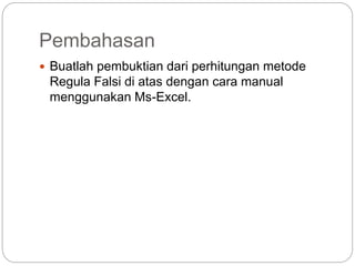 4. PERSAMAAN NON LINIER (metode tertutup).pptx