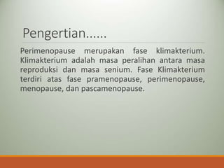 4. KETIDAKNYAMANAN UMUM PADA PERIMENOPAUSE.ppt