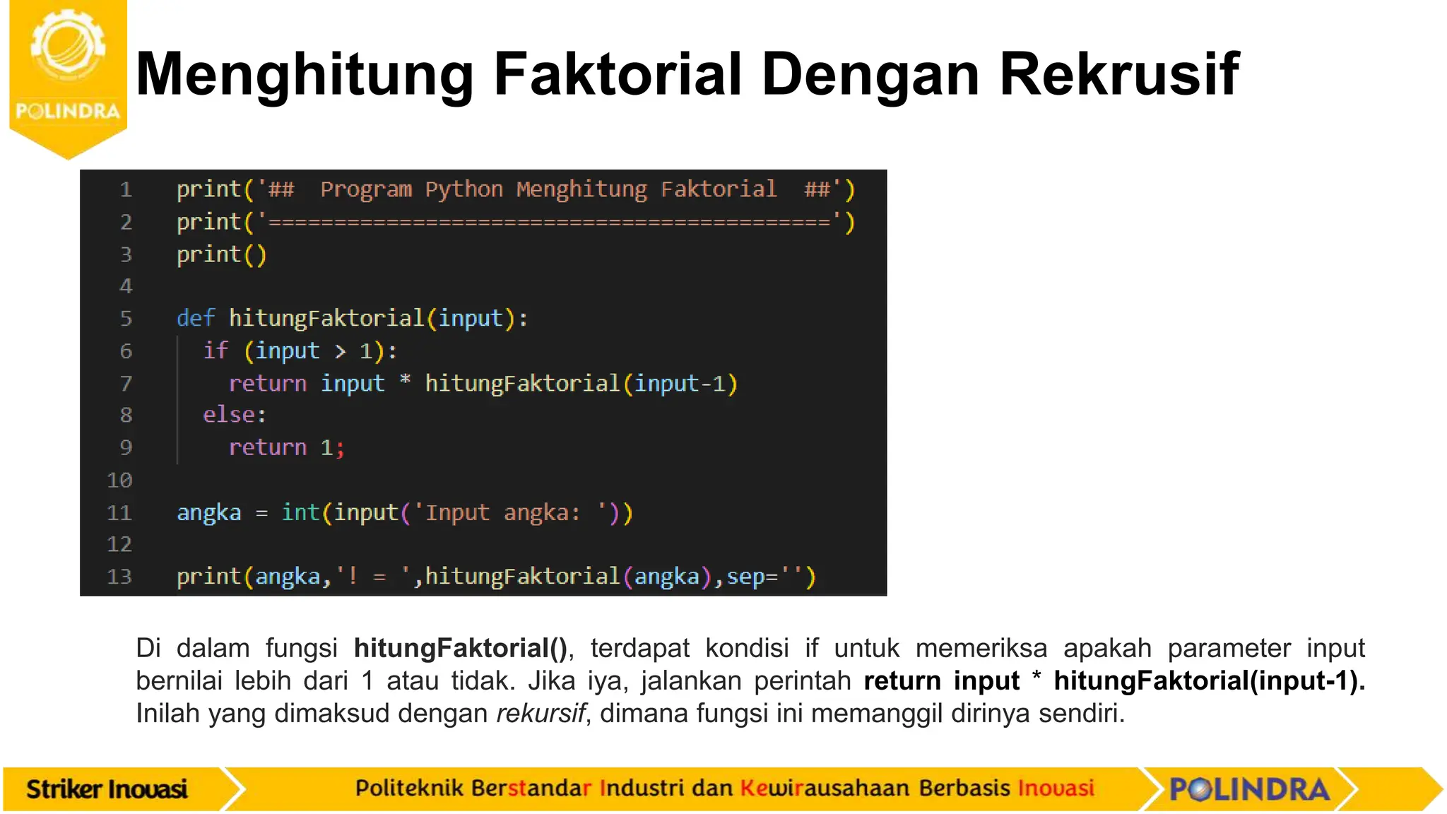 Materi Rekrusif dengan Python PPTX (materi kuliah) | PPTX