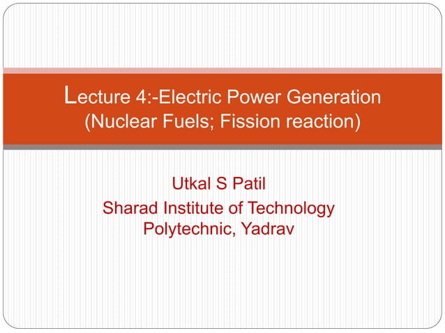 Title- Nuclear Fuels; Fission reaction.pptx