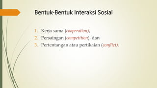 Proses Sosial dan Interasksi Sosial.pptx