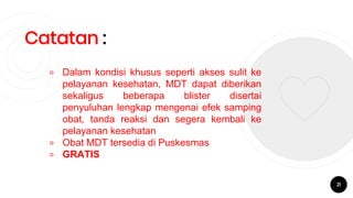 pengobatan penyakit kusta (morbus hansen) | PPTX