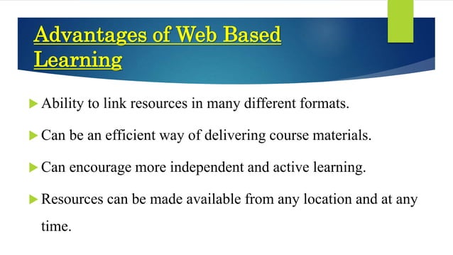 Web Based Learning in ICT based Education | PPTX