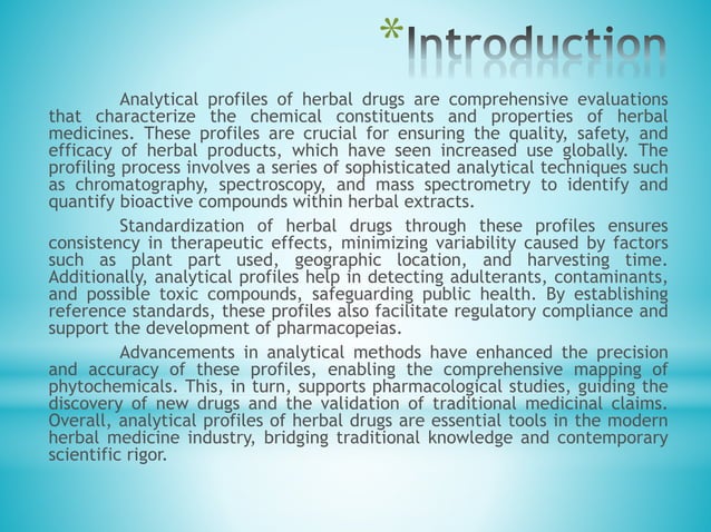 Analytical Profile of Herbal Drugs and its significance. | PPTX