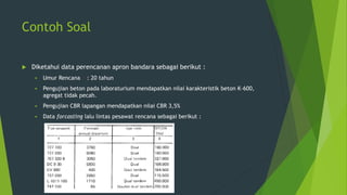 4. Perhitungan Perkerasan Runway - Rigid ICAO 2.pptx