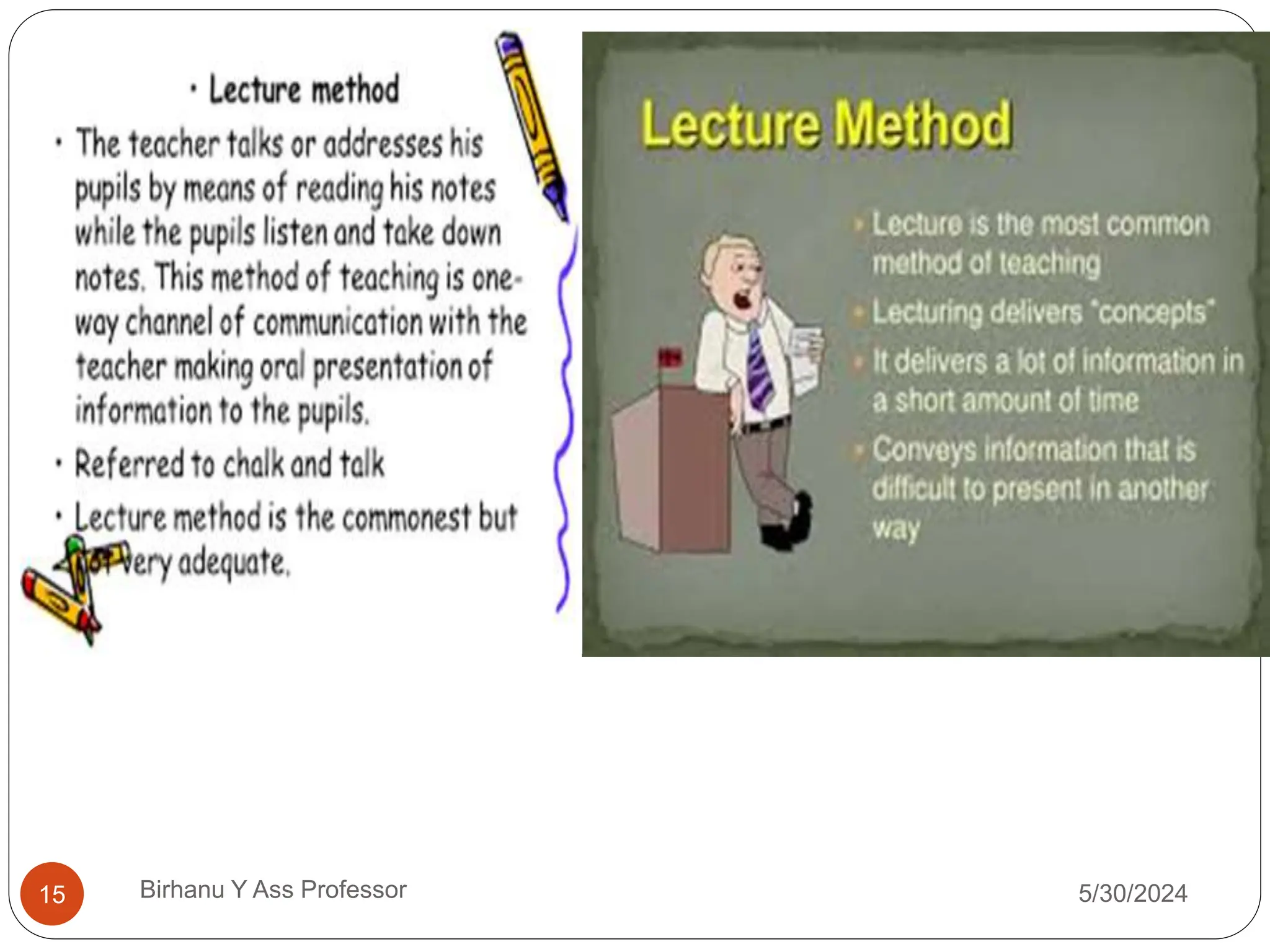 4.Common teaching methods for nursing students.pptx | Educational Assessment | Education