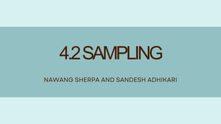 Notes on SAMPLING and its types with examples.pptx