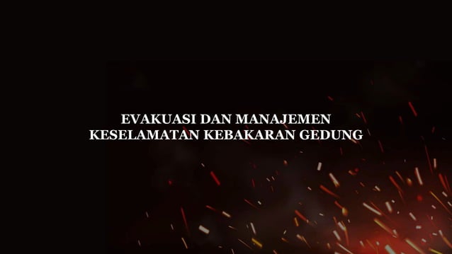 Evakuasi dan MKKG Dinas Pemadam kebakaran | PPT