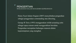 4.Pengarahan dalam manajemen keperawatan.pdf