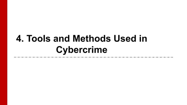 4.Tools-and-Methods-Used-in-Cybercrime-part-1.ppt