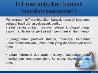 Security and privacy in IoT Security and Privacy in IoT | PPT