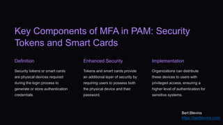 Enhancing Security with Multi-Factor Authentication in Privileged ...
