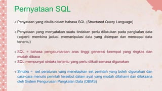4.1.7 Penggunaan Penyataan-penyataan SQL.pptx