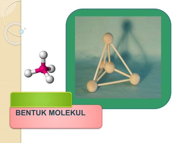 PPT Bentuk Molekul pptx kimia kelas XI sma | PPTX