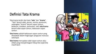 4.Materi MPLS Tata Krama Siswa,pendidikan karakter | PPTX