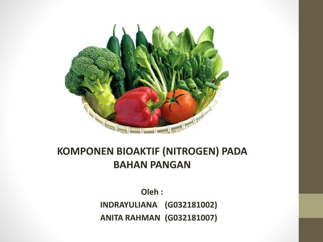 KOMPONEN BIOAKTIF (NITROGEN) PADA BAHAN PANGAN | PDF
