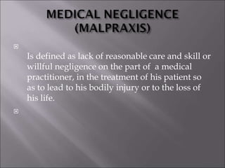 4. Medical Negligence report in health care | PPTX