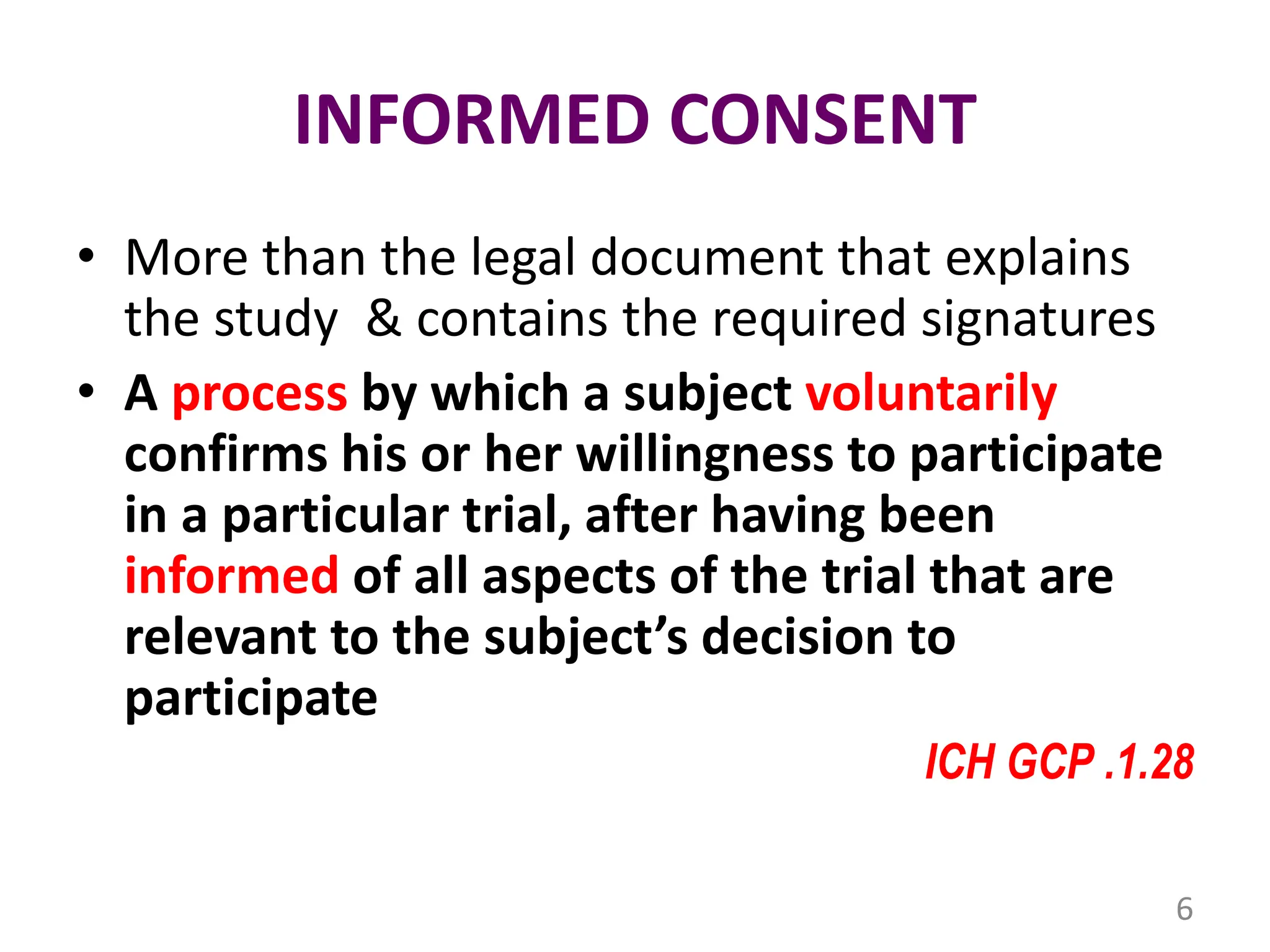GCP Lecture The Informed Consent Process | PPTX