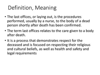 last Office Nursing Foundations Chapter Death | PPTX
