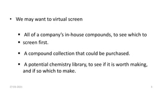 4. Virtual screening for drug discovery.pptx