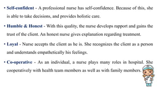 Topic : Qualities of Nurse, Subject : FON | PPTX