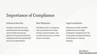 What is NY DFS Regulation for PAM and MFA? | PPTX