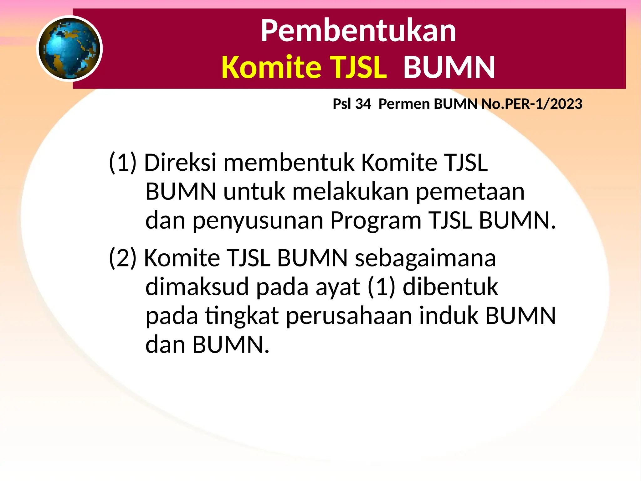 Pembentukan, Tugas & Fungsi Komite TJSL di BUMN & Anak Perusahaan BUMN ...