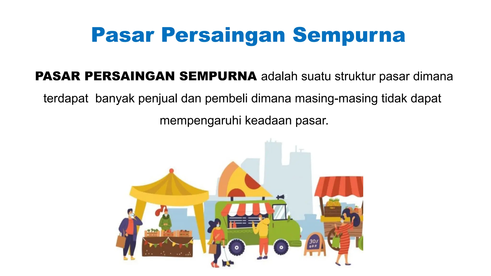 Materi Ekonomi kelas 10 PASAR dan Macam-macamnya | PPTX